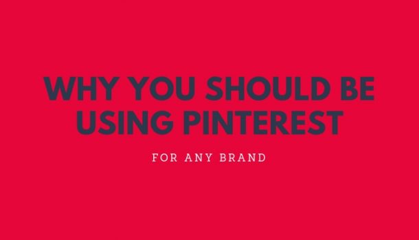 Why You Should Be Using Pinterest For Any Brand - Spencer Taylor